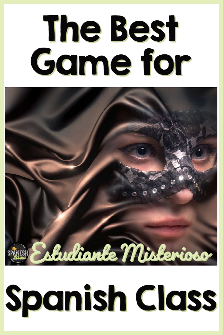 Mystery Student: The Best CI Game for Spanish Class - The Spanish Brew