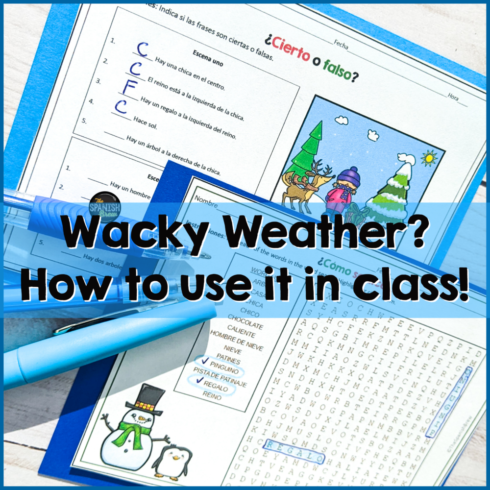 Wacky Weather? Give Calendar Talk a Twist - The Spanish Brew