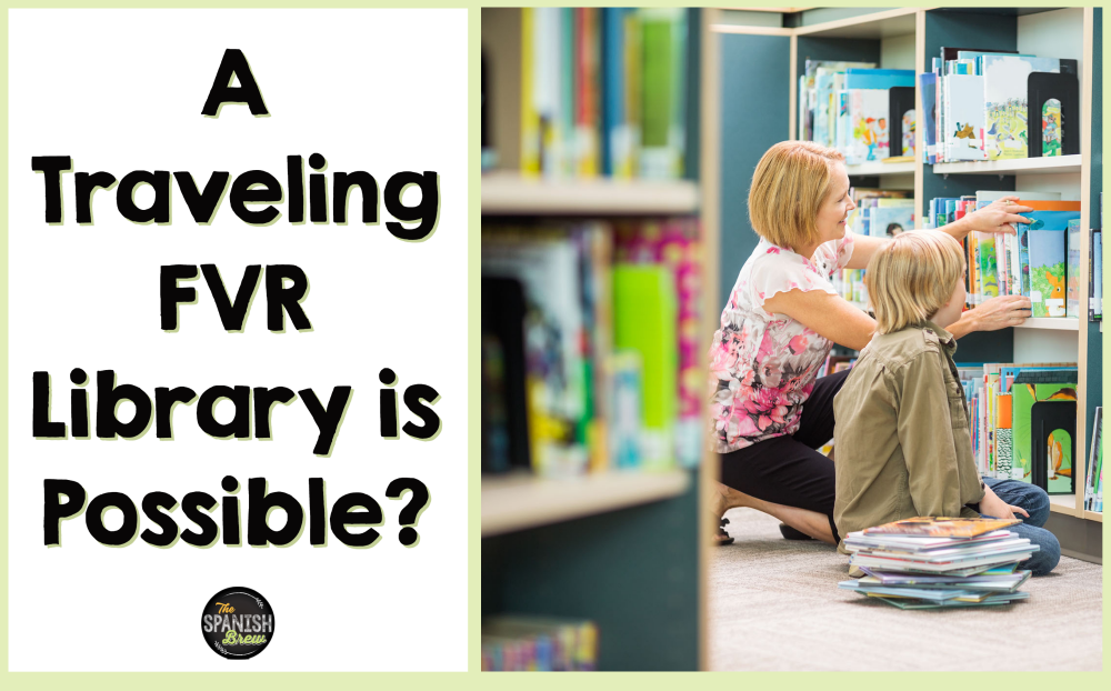 A Traveling FVR Library is Possible? - The Spanish Brew