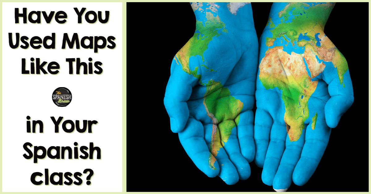 Have You Used Maps Like This in Your Spanish Class? - The Spanish Brew