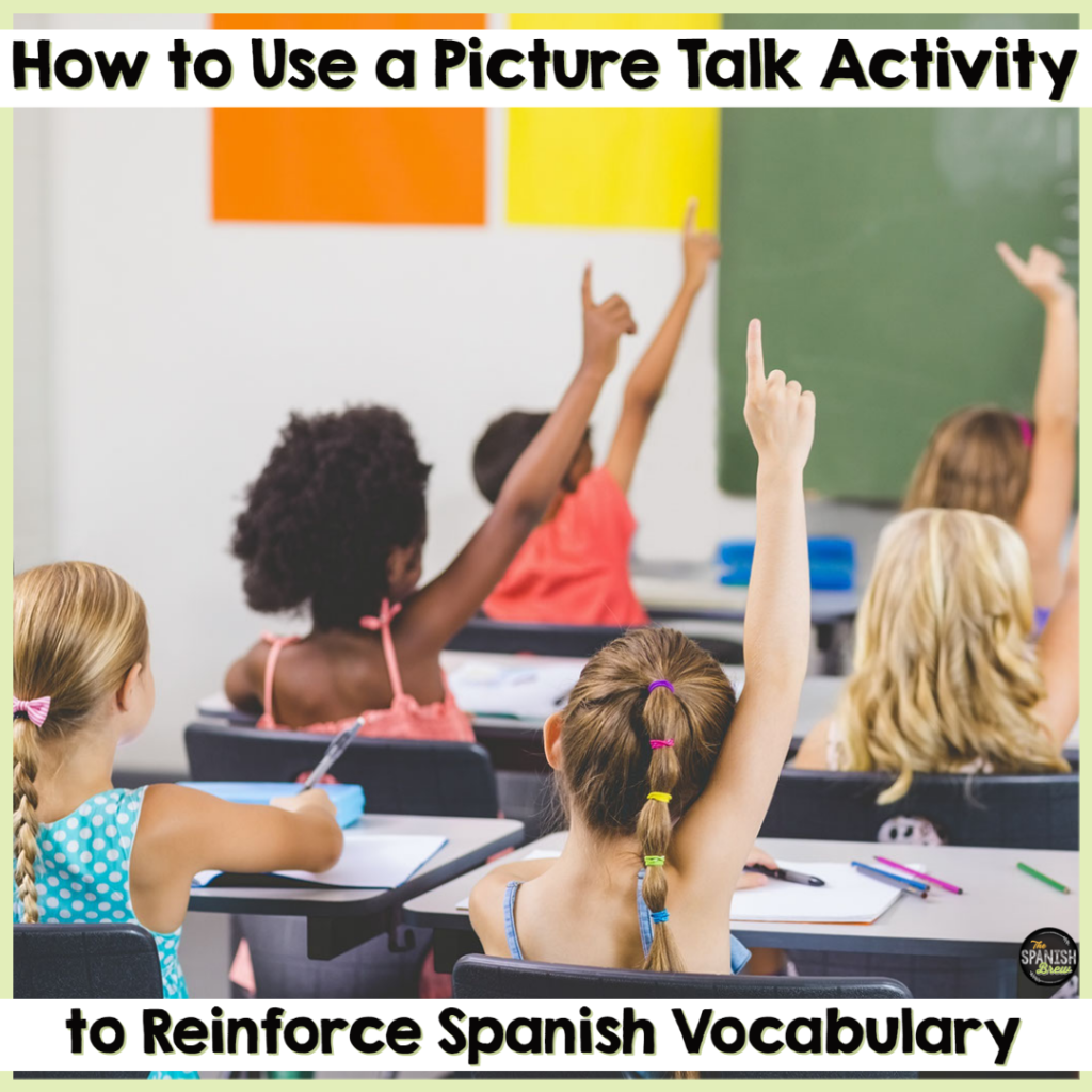 Secrets that will make you use Picture Talk activities - The Spanish Brew