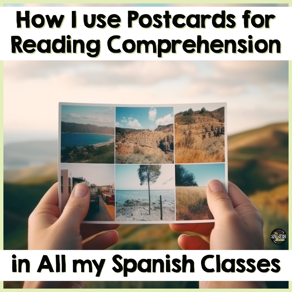 How I use Postcards for Reading Comprehension in All my Spanish Classes ...